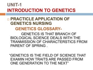 Bsc nursing 4th sem - Genetic introduction | PPTX