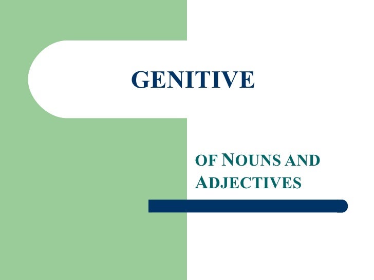 Genitive
