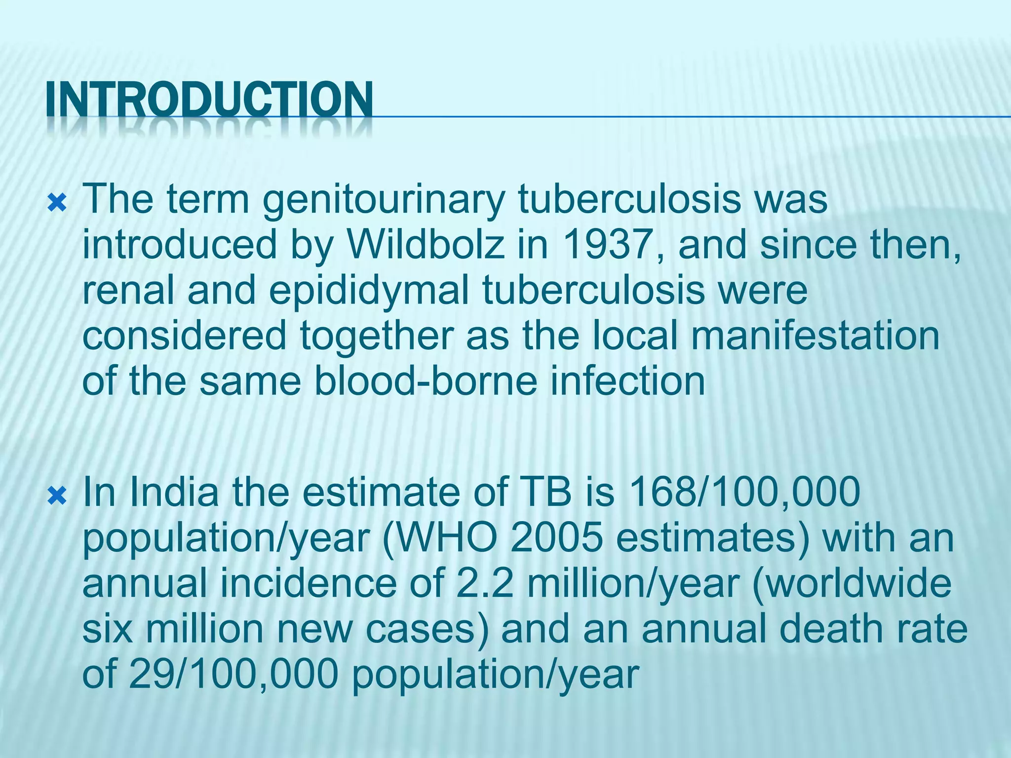 Genito urinary tuberculosis | PPTX