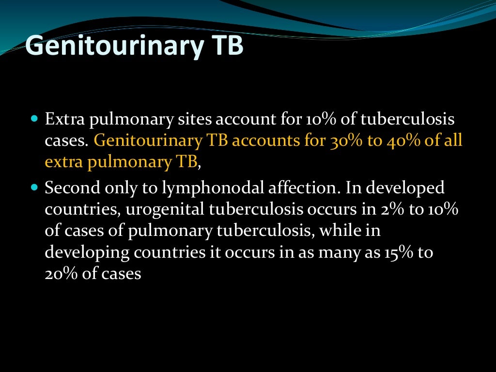 Genitourinary tuberculosis