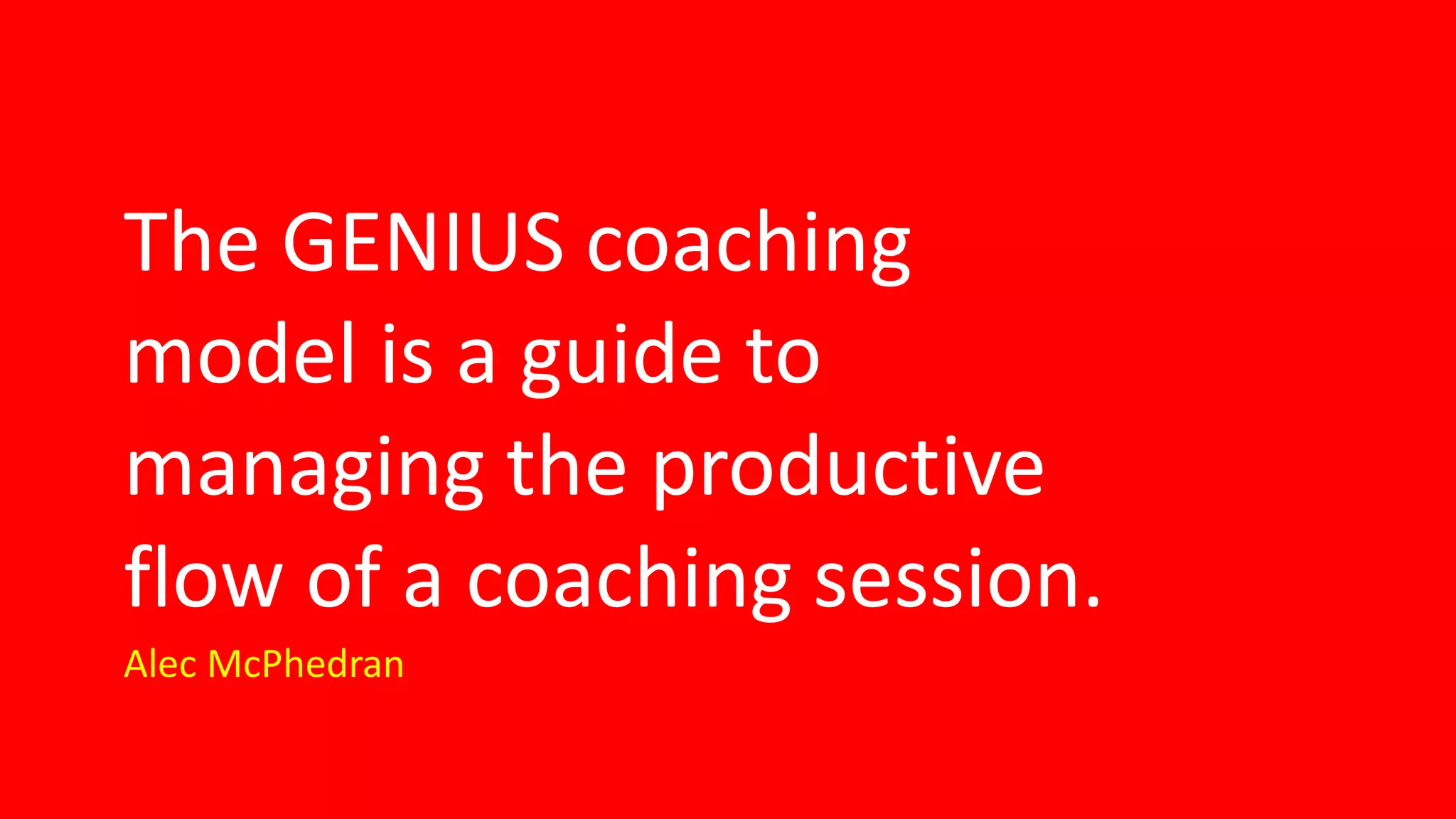 GENIUS Coaching Model | PPTX