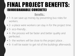 Concrete, Biodegradable Concrete, IDM12 | PPTX