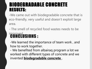 Concrete, Biodegradable Concrete, IDM12 | PPTX