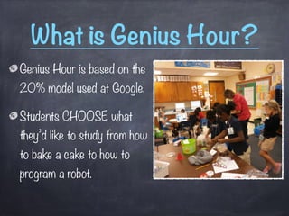 Genius Hour in the Elementary Education Classroom | PDF