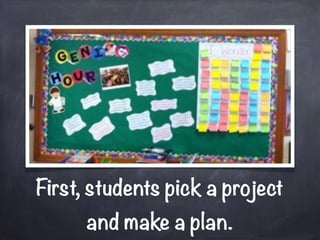 Genius Hour in the Elementary Education Classroom | PDF