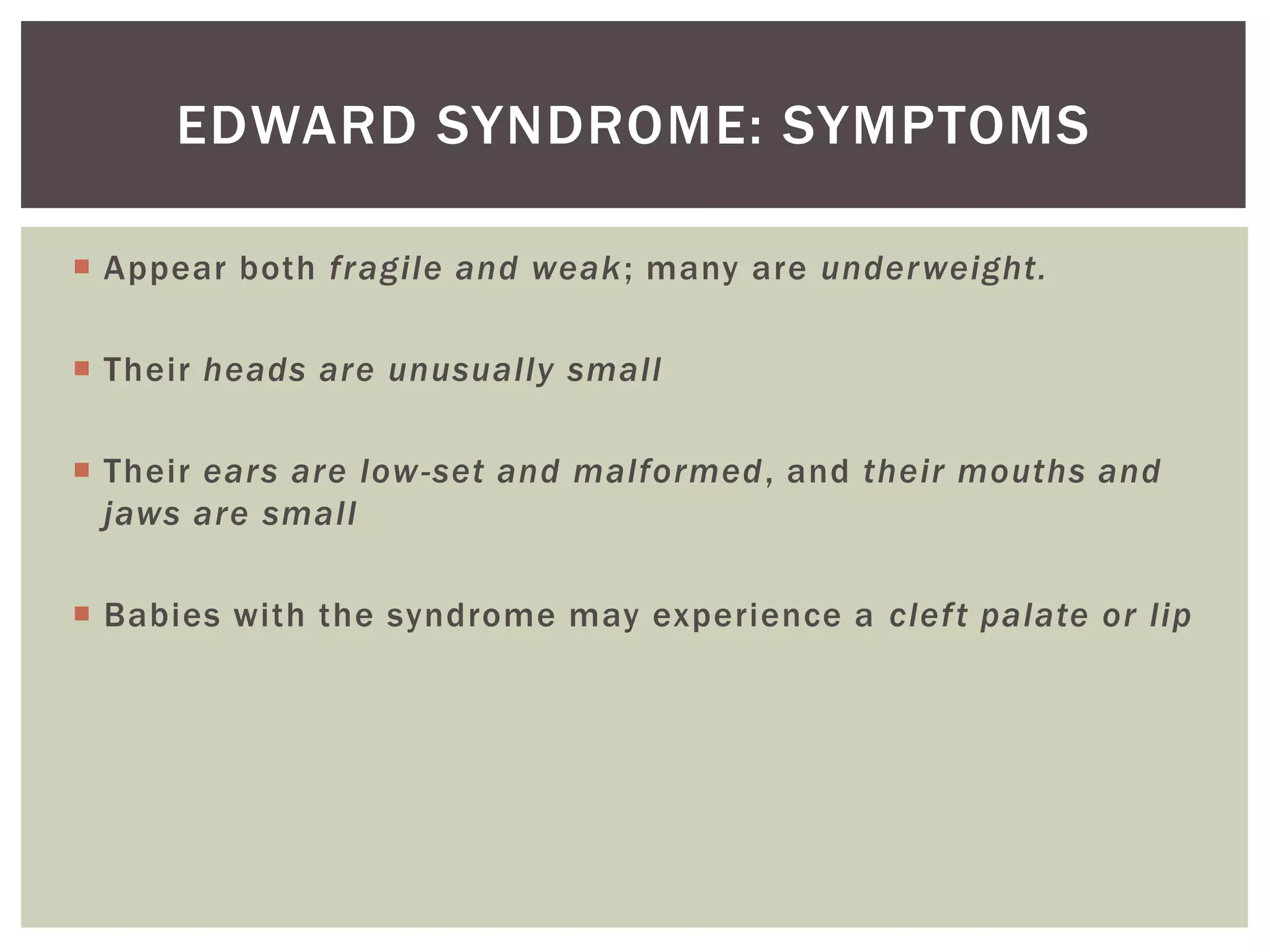 Edward syndrome | PPTX | Infertility | Reproductive Health