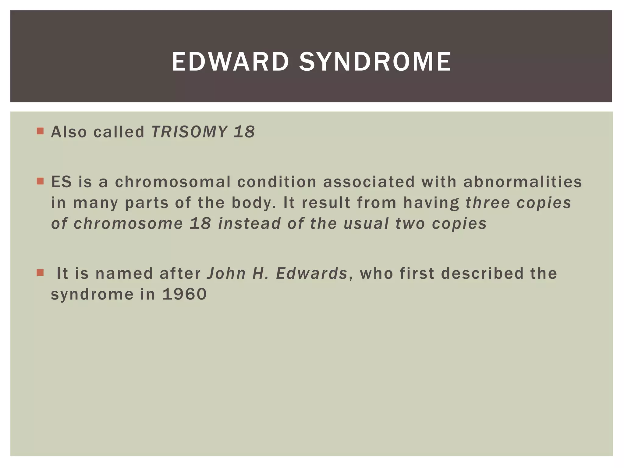 Edward syndrome | PPTX