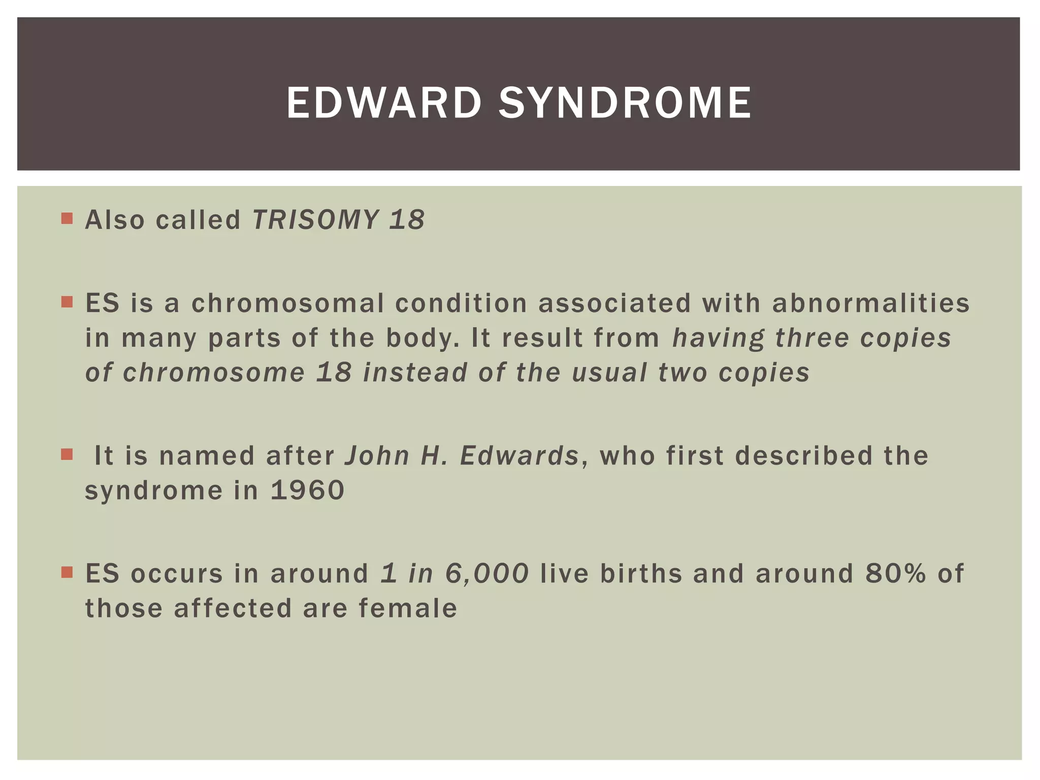 Edward syndrome | PPTX
