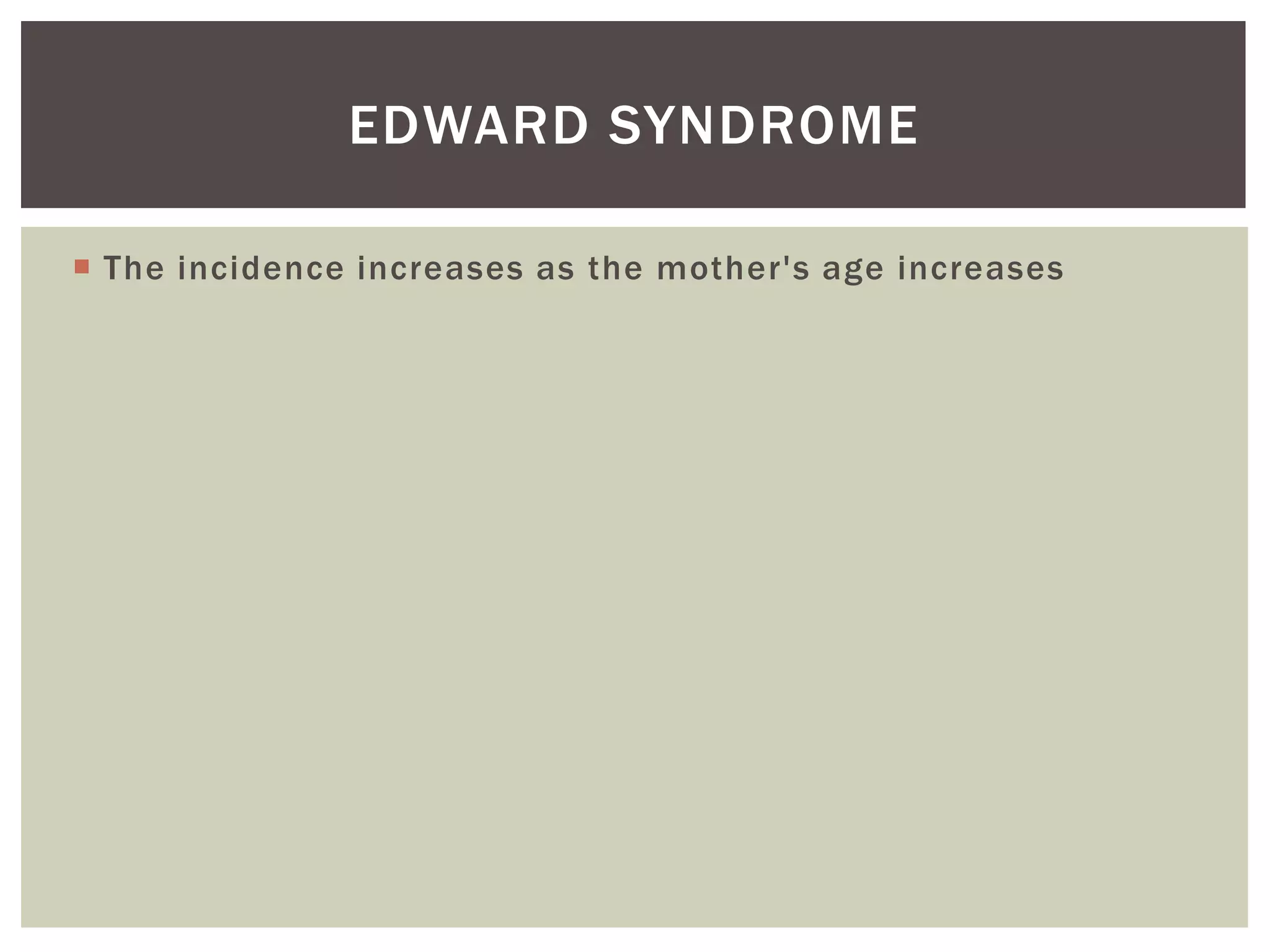 Edward syndrome | PPTX
