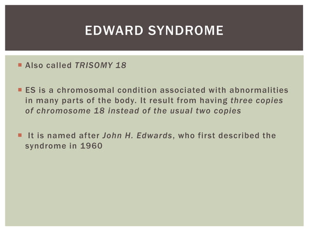 Edward syndrome | PPTX | Infertility | Reproductive Health