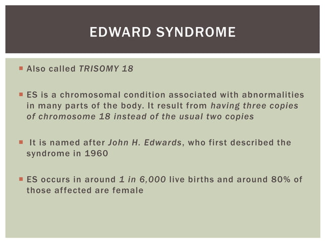 Edward syndrome | PPTX | Infertility | Reproductive Health