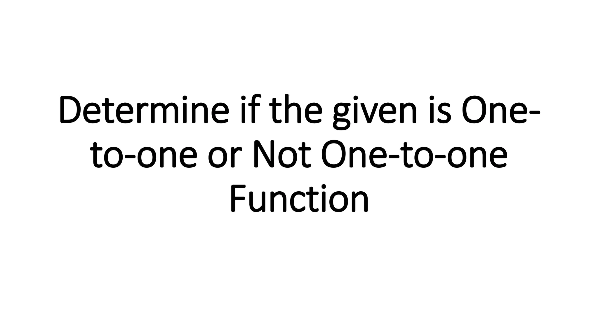 GENMATH one to one function.pptx. g11 humss | PPTX