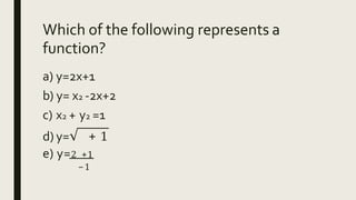 General Mathematics Slides - Function.pptx