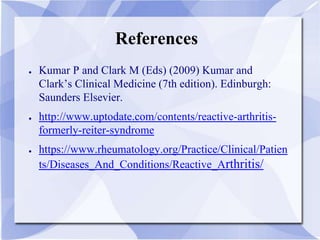 reactive arthritis | PPTX | Diseases and Conditions | Medical Health