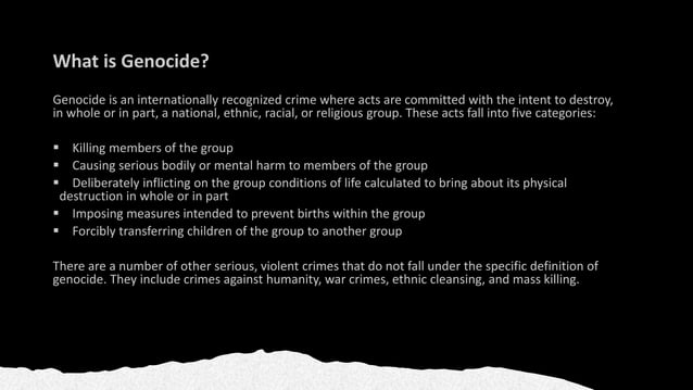 GENOCIDE.pptx. An explanation of genocide as a term. | PPT