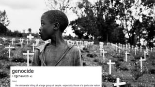 Genocide presentation by Ben Nicholls | PPTX