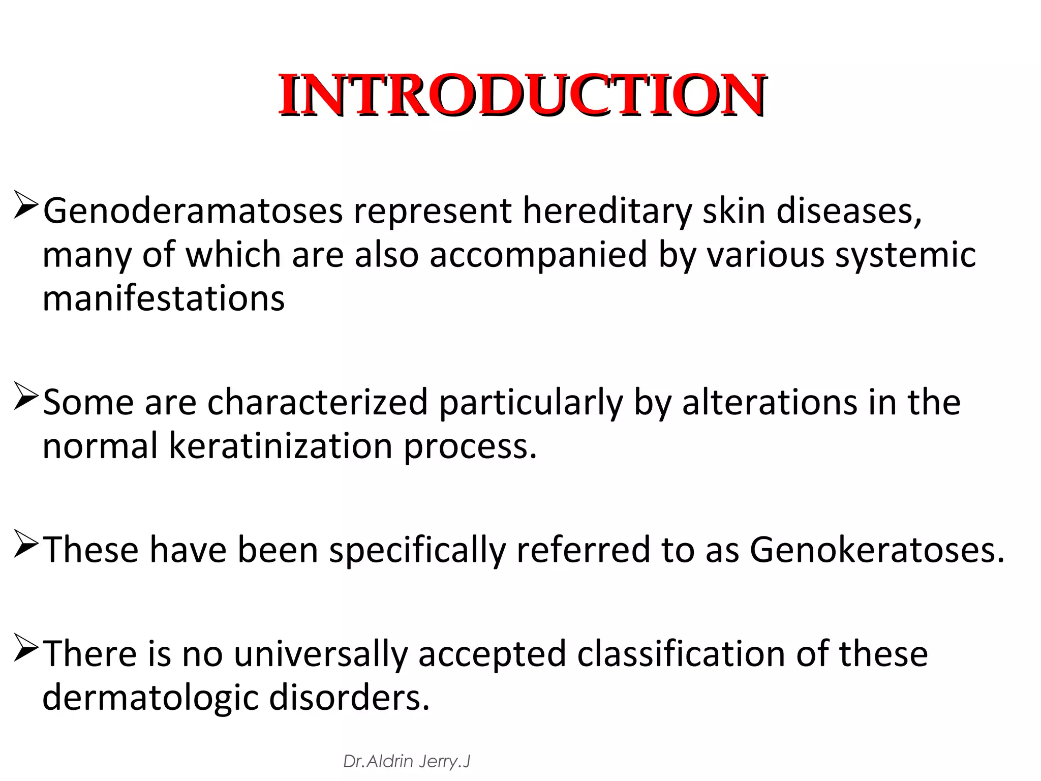 Genodermatoses - Oral Pathology | PPT