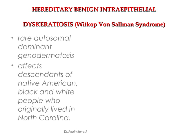 Genodermatoses - Oral Pathology | PPT | Skin and Dermatology | Diseases ...