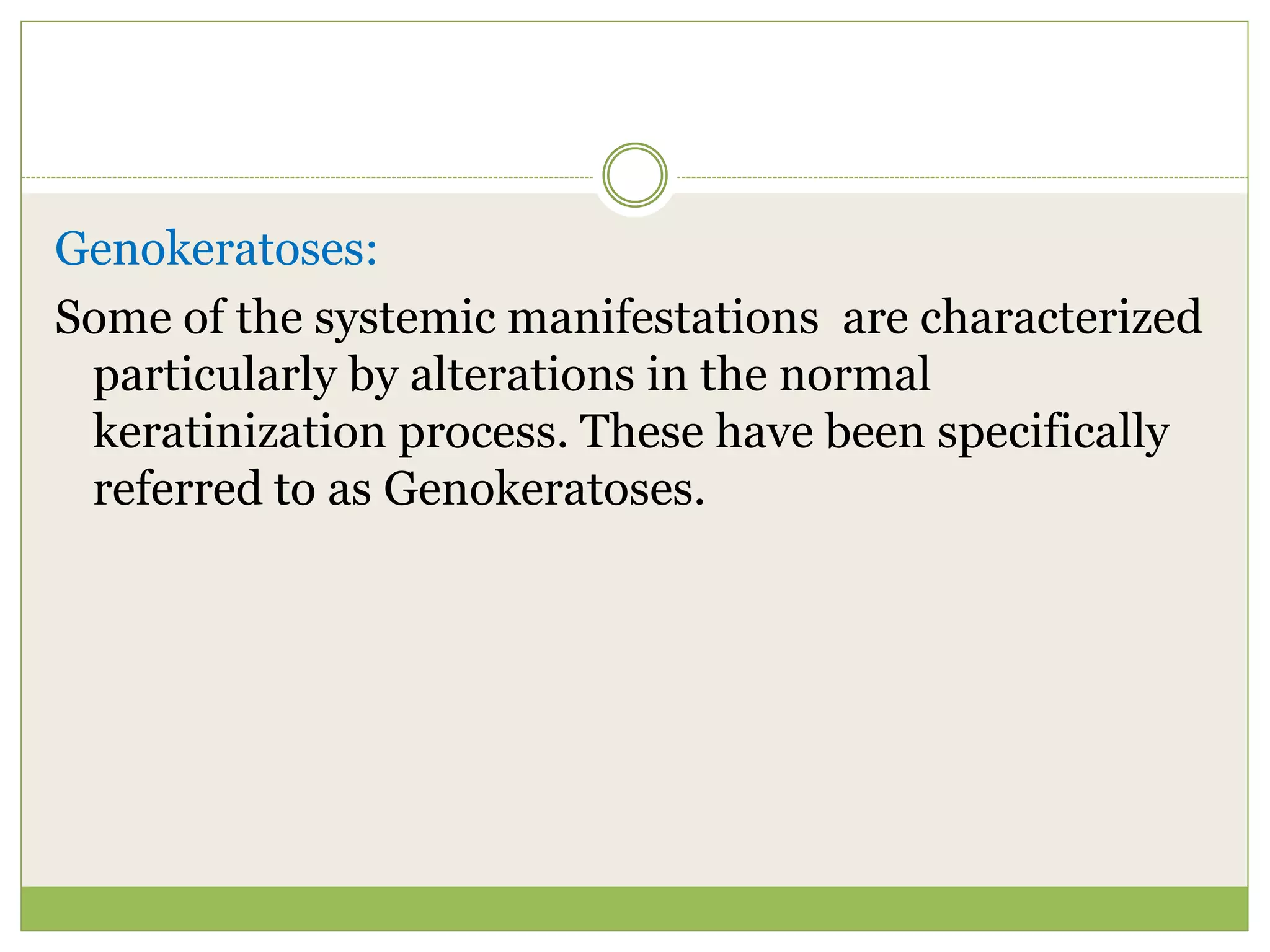 Genodermatoses | PPTX