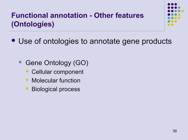 Genome annotation 2013 | PPT | Genetics | Science