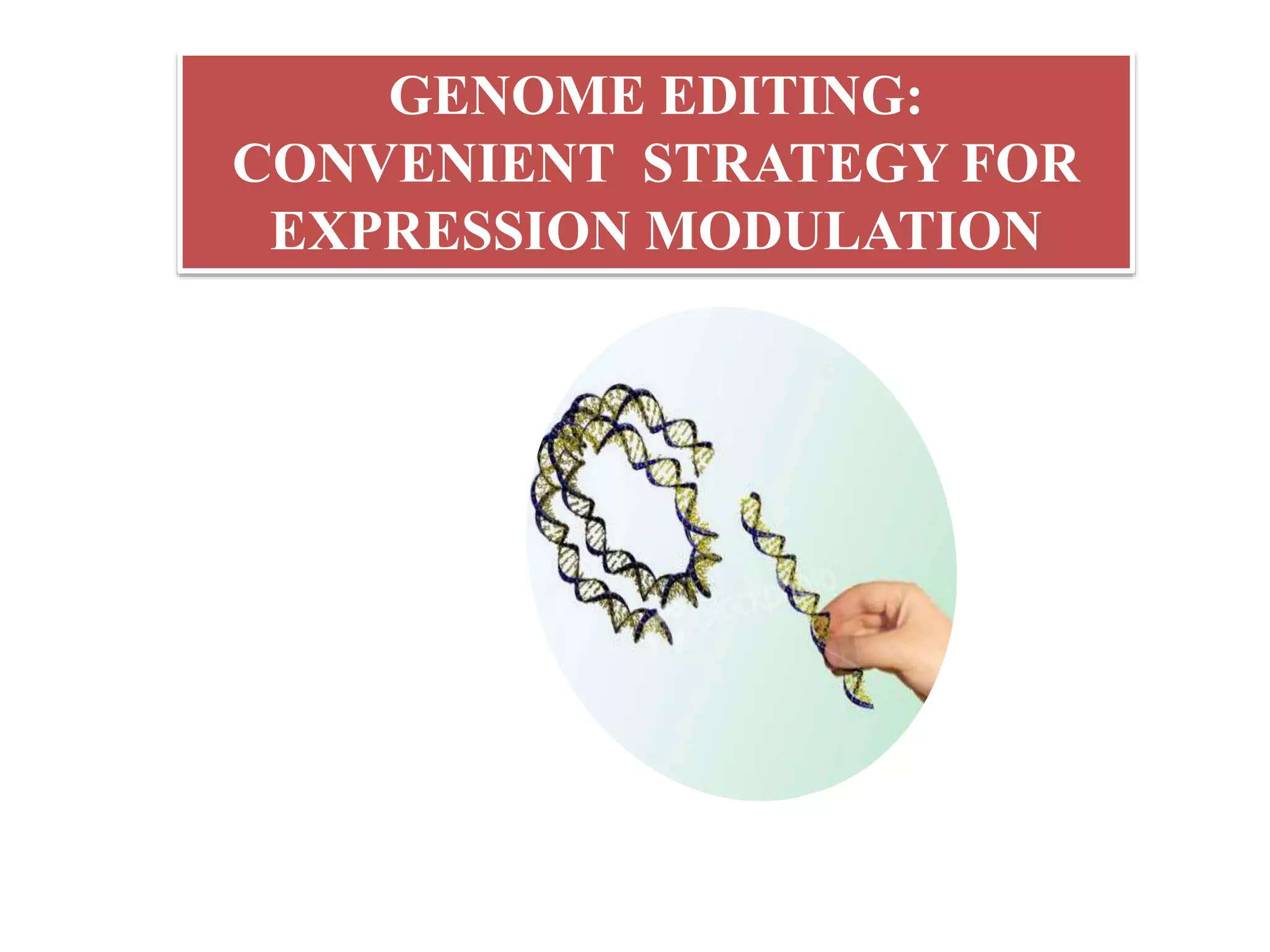 Genome editing | PPT