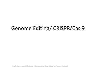 An overview of Genome editing using CRISPR - Cas 9.pdf