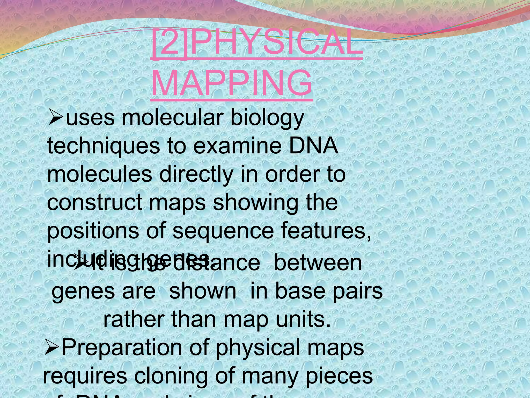 Genetic and Physical map of Genome | PPTX