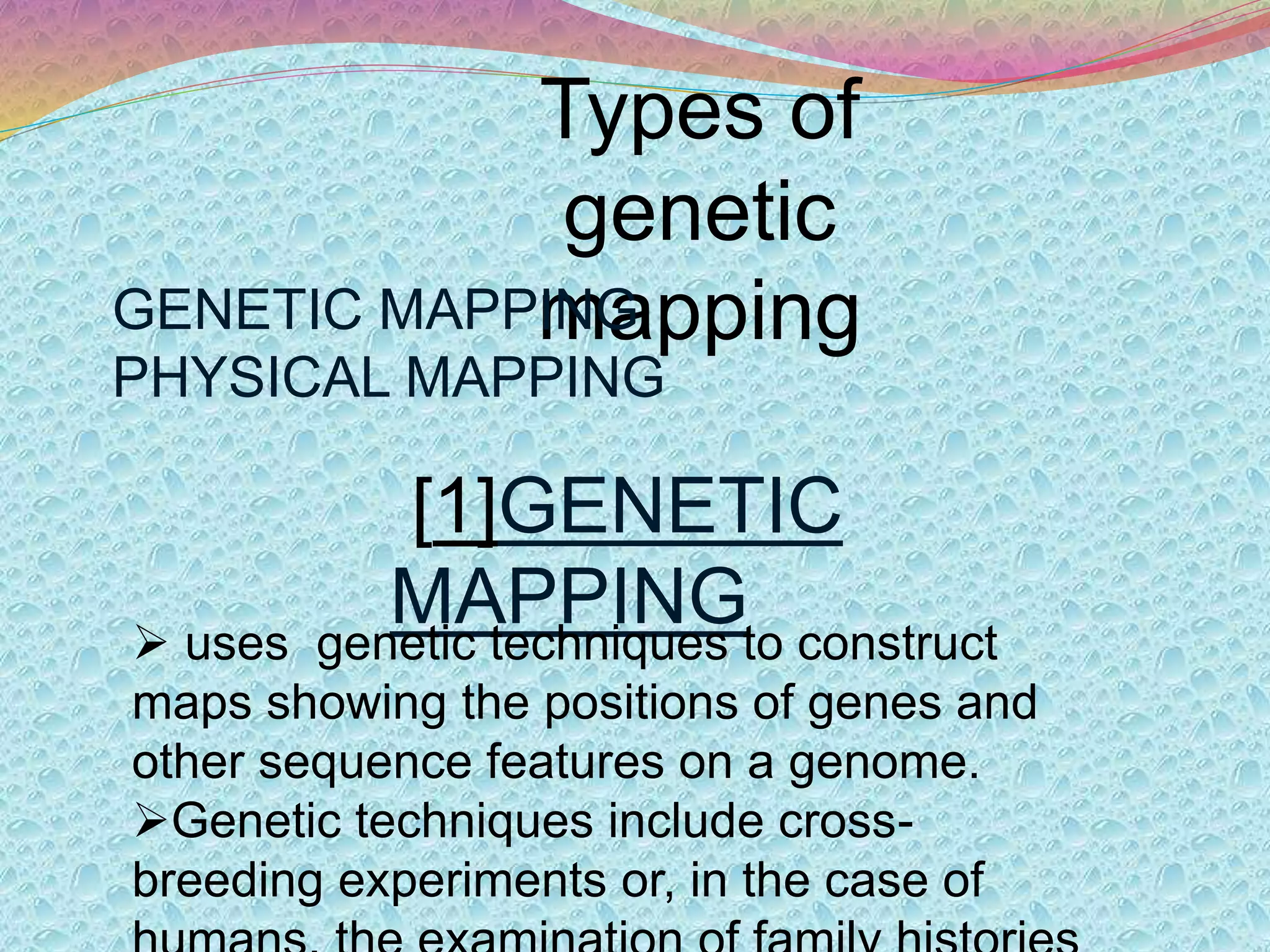 Genetic and Physical map of Genome | PPTX