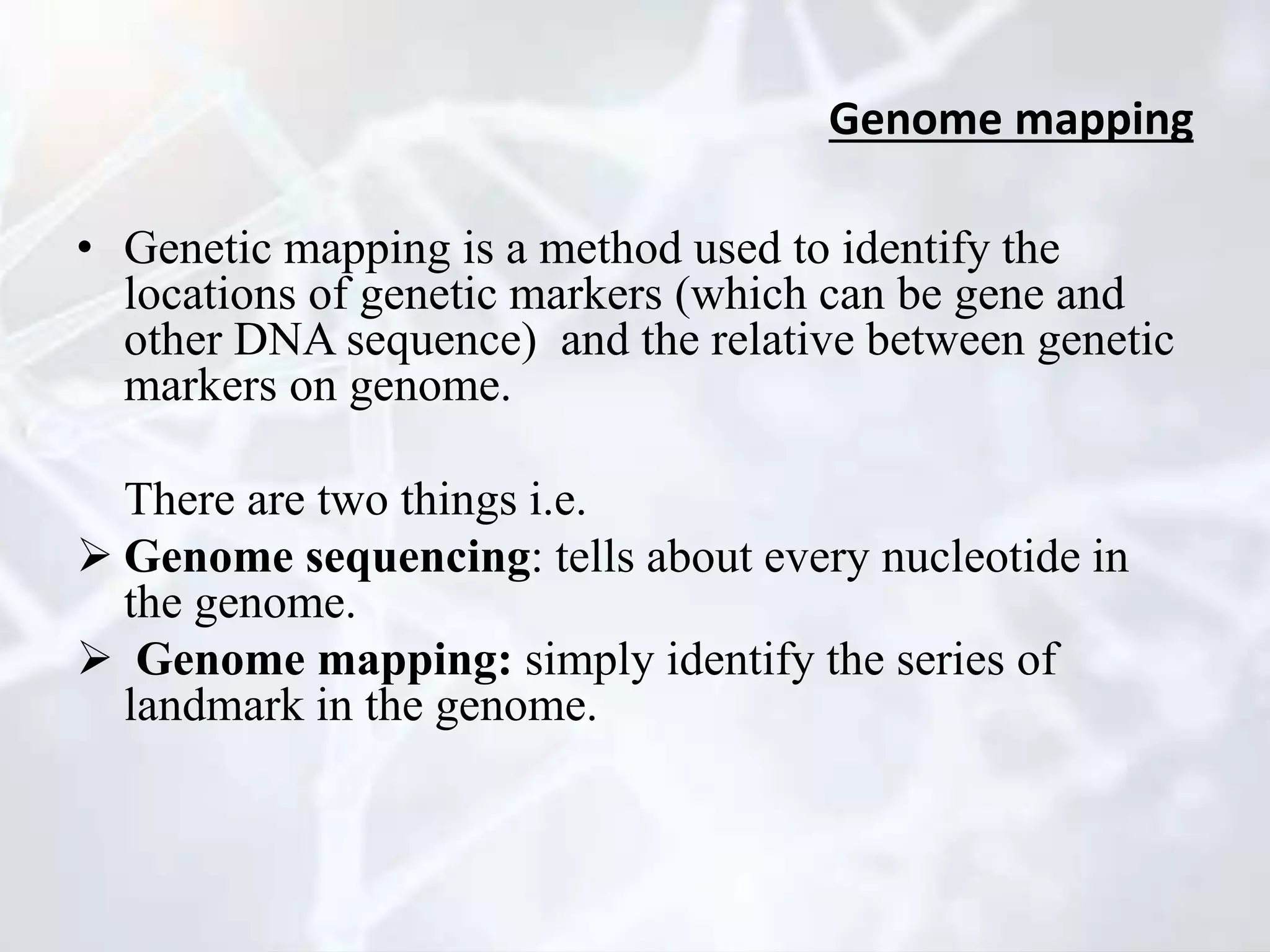 Genome mapping | PPTX | Genetics | Science