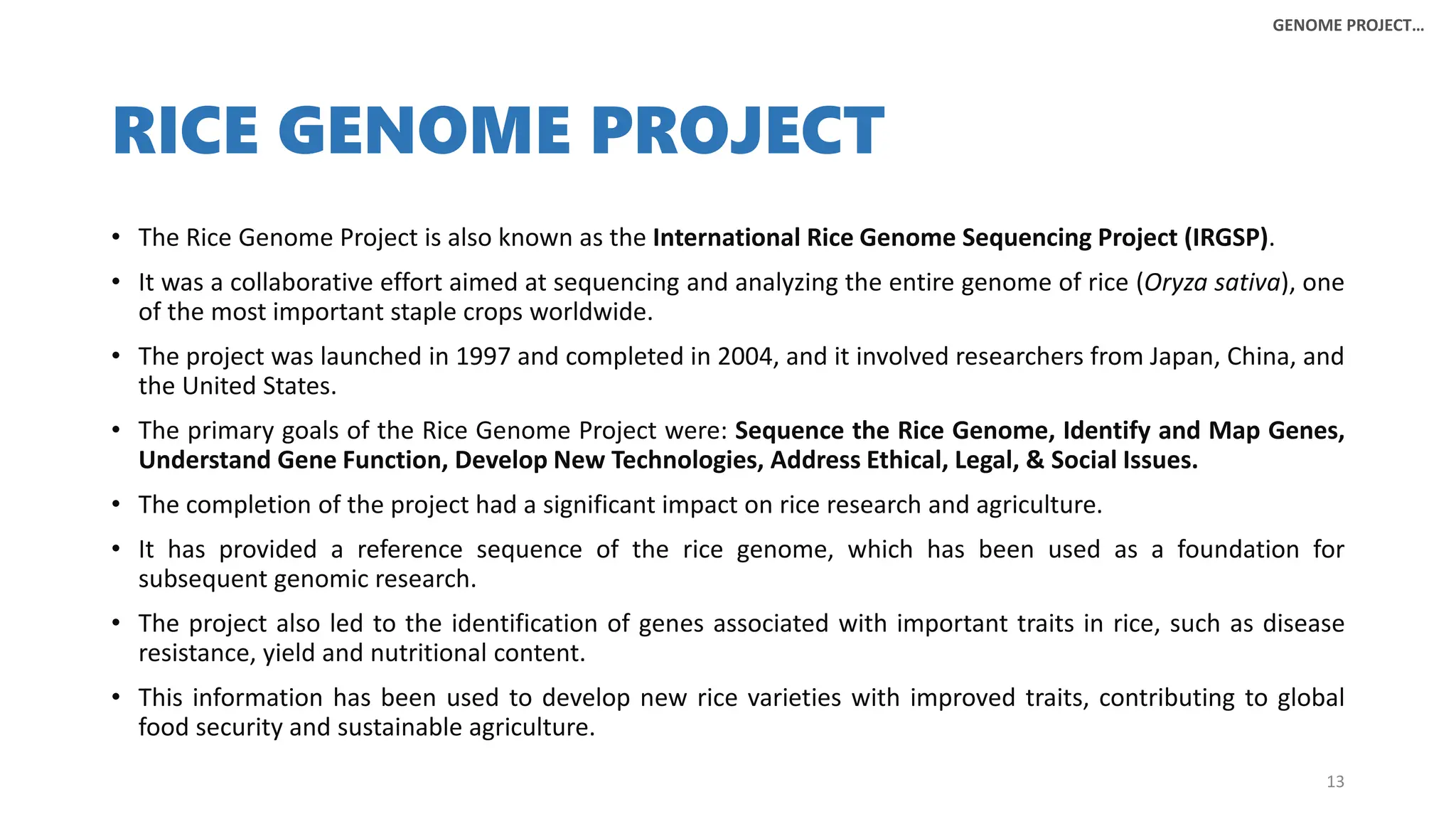 Genome Projects : Human, Rice,Wheat,E coli and Arabidopsis. | PPTX