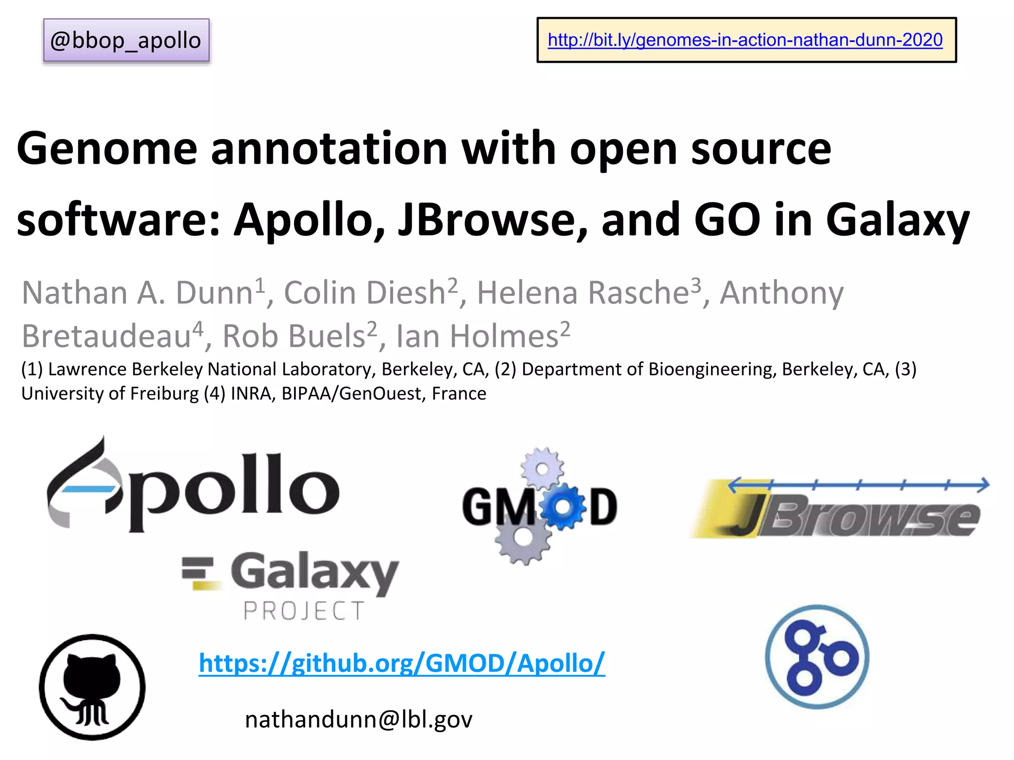 Genome annotation with open source software: Apollo, Jbrowse and the GO in Galaxy | PPT | Free ...