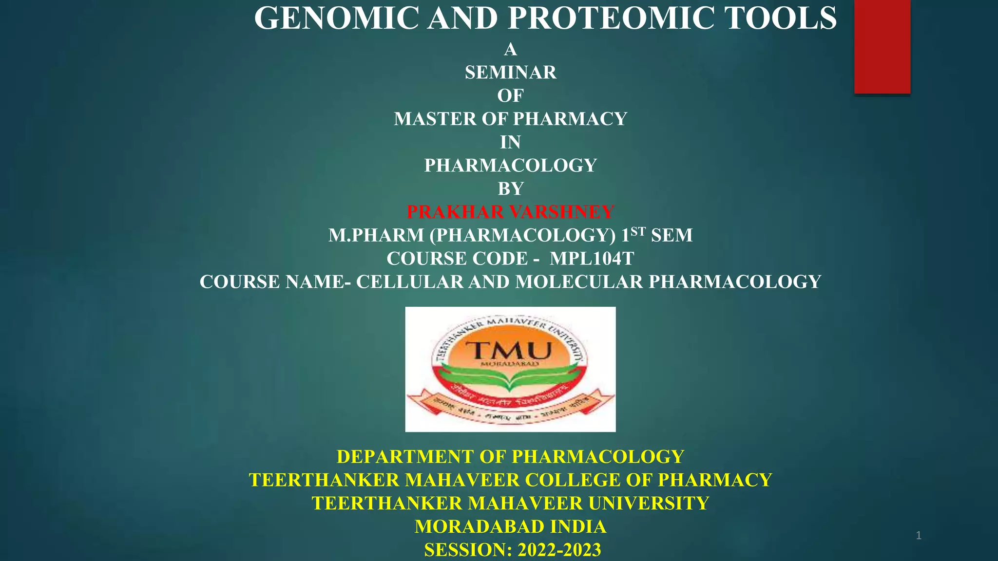 GENOMIC AND PROTEOMIC TOOLS | PPTX