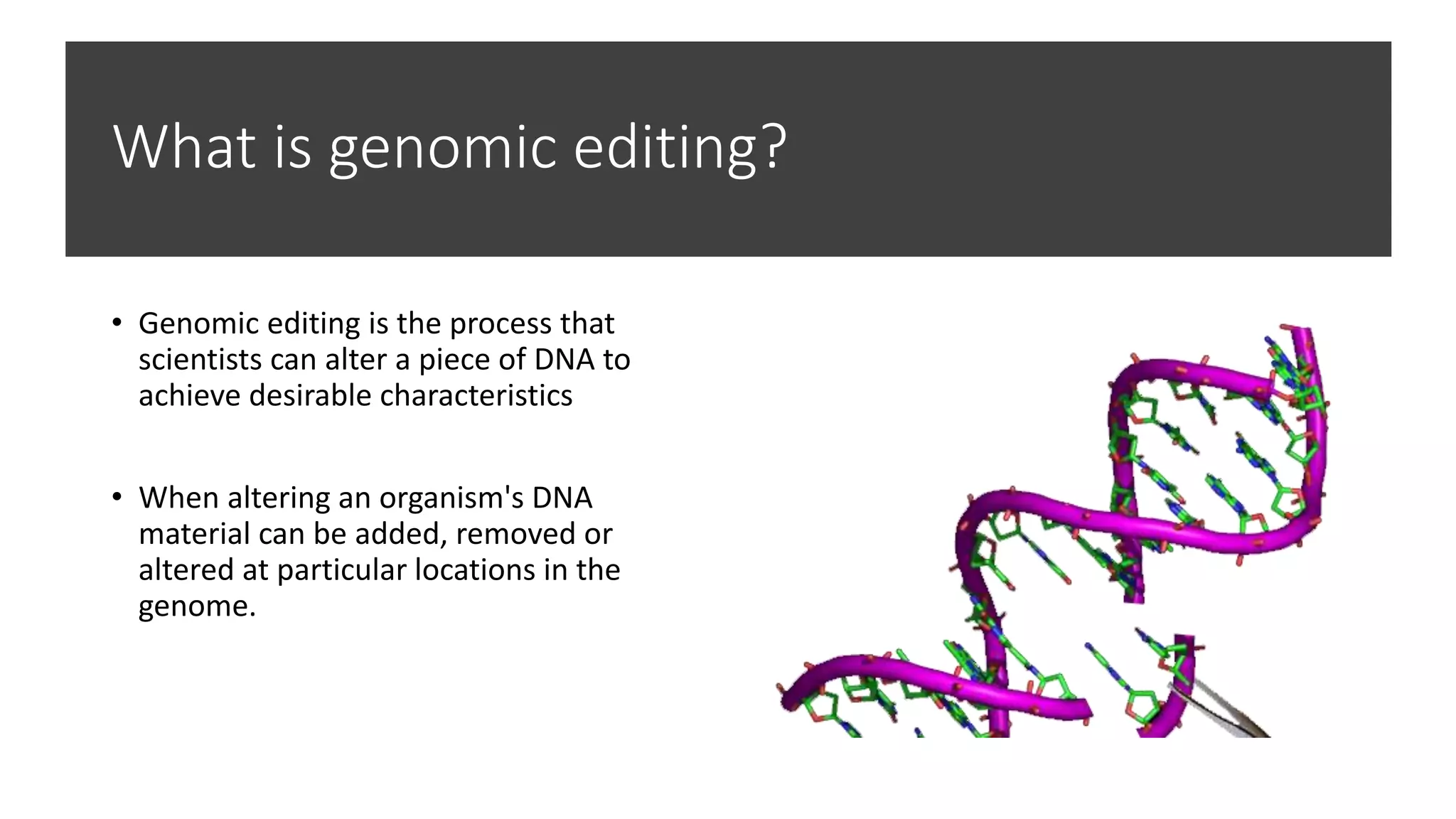 Genomic editing presentation | PPTX