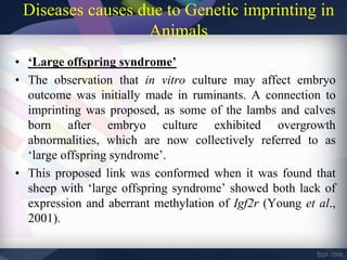 Genomic imprinting | PPTX
