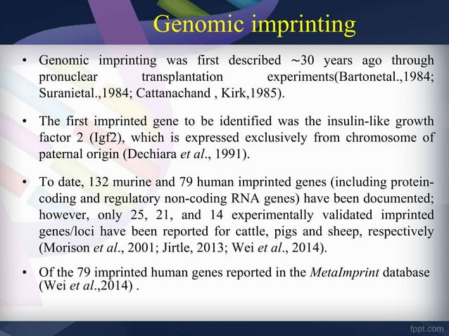 Genomic imprinting | PPTX