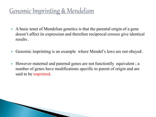 GENOMIC IMPRINTING ;the process by which only one copy of | PPT