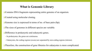 Genomic library | PPTX