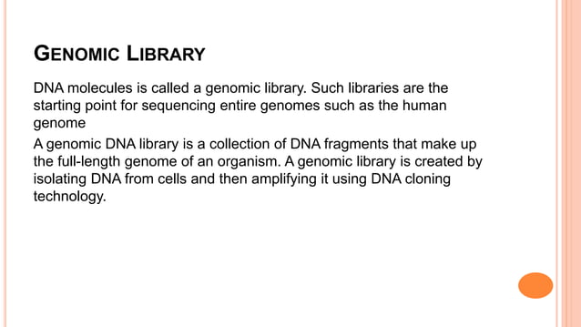 genomic library.pptx | Biological Sciences | Science