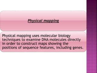 Genomic mapping by kk sahu | PPTX