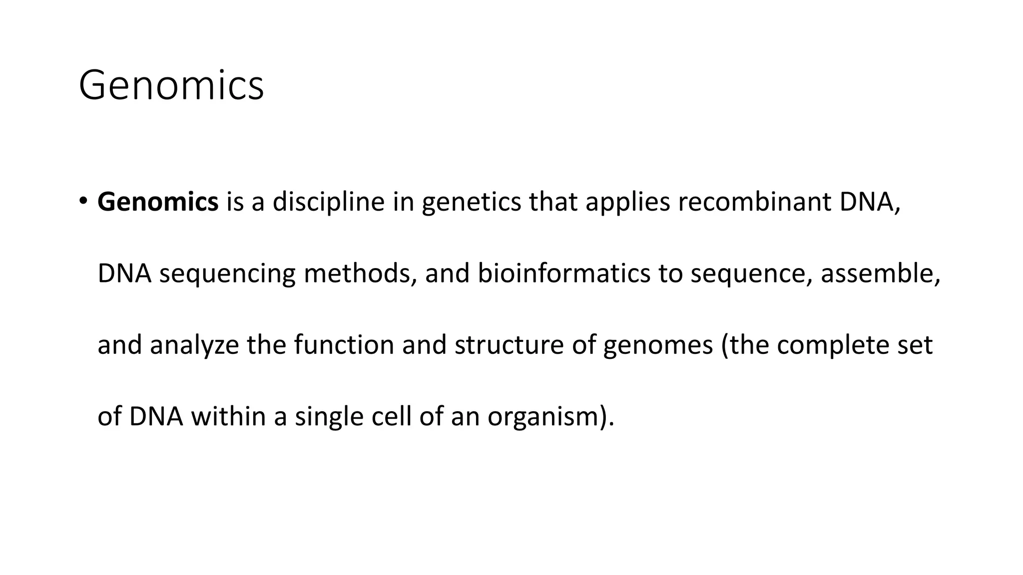 Genomics and Bioinformatics | PPTX
