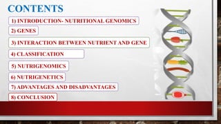 NUTRITIONAL GENOMICS | PPTX