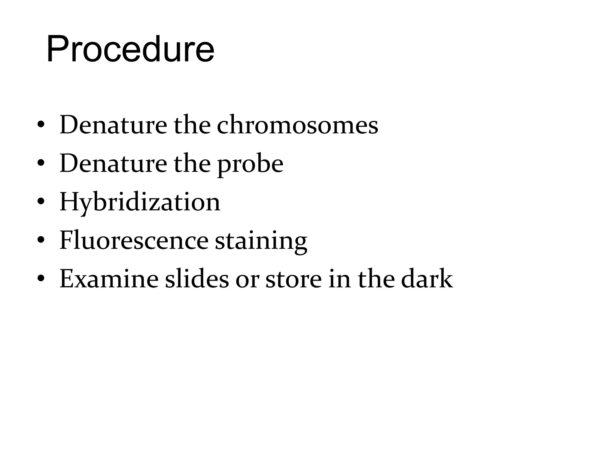 Mapping Techniques - Fluorescent in situ Hybridization(FISH) and ...