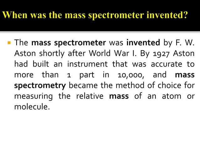Mass spectrometry - A detailed study on components | PPTX | Chemistry ...