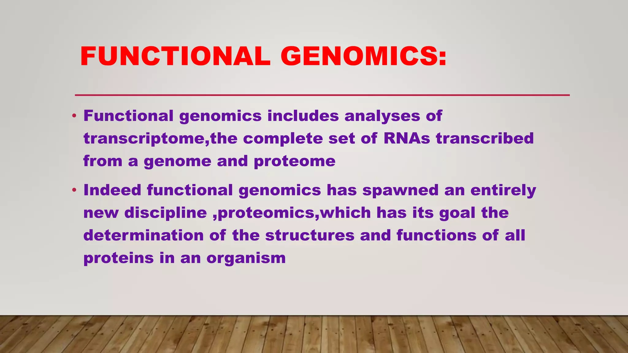 Genomics and proteomics ppt | PPTX