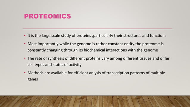 Genomics and proteomics ppt | PPTX | Biological Sciences | Science