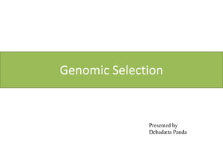 Genomic selection | PPTX