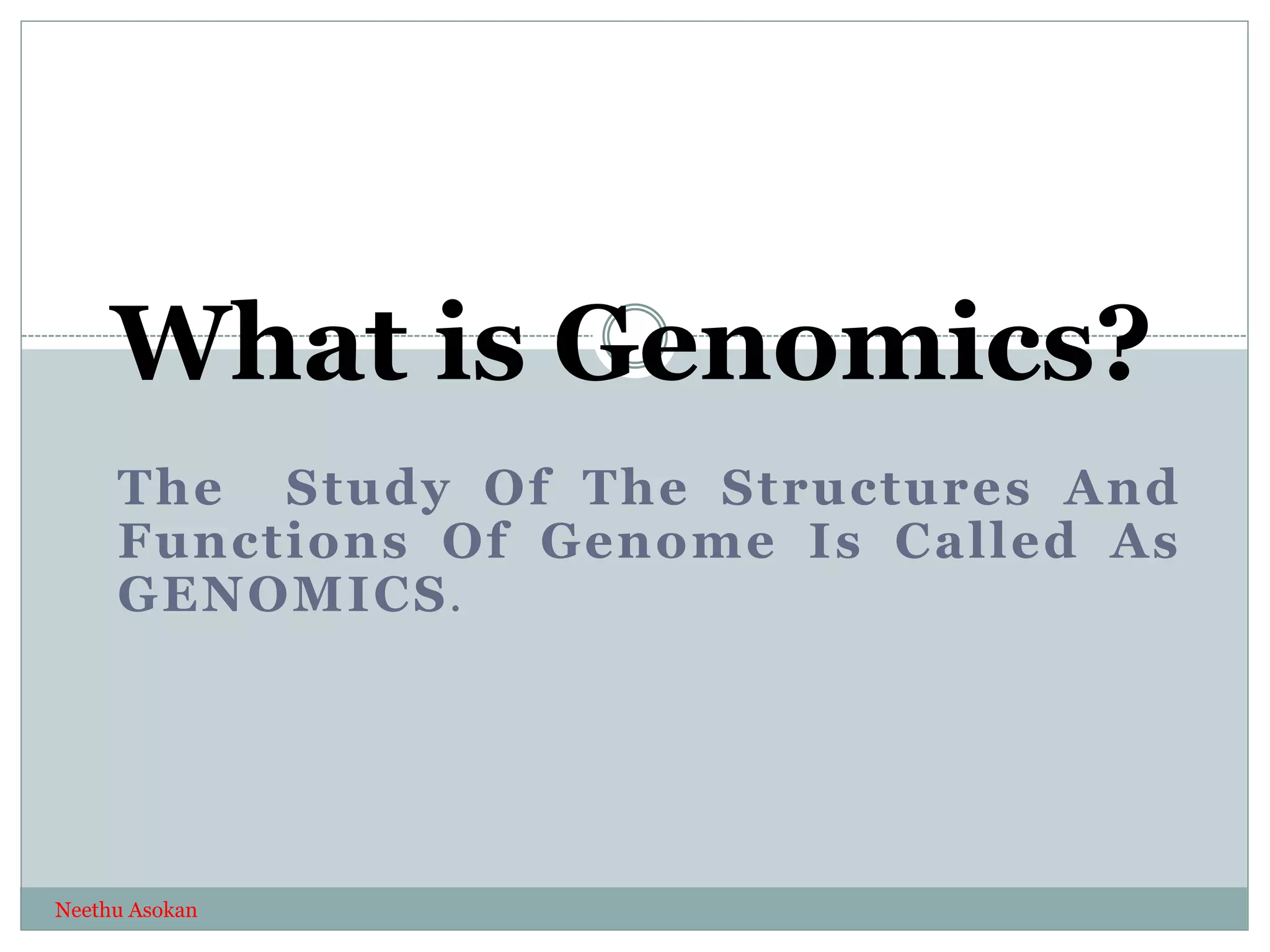An Introduction to Genomics | PPTX