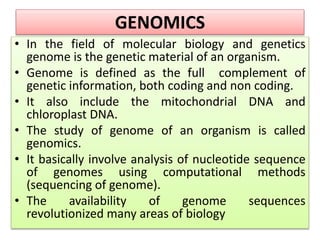 Genomics,proteomics and comparative genomics | PPTX