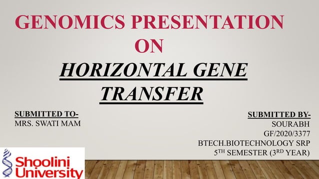 horizontal gene transfer PPT.pptx | Biological Sciences | Science