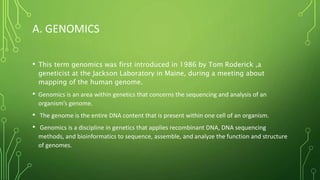 genomics proteomics metbolomics.pptx | Genetics | Science